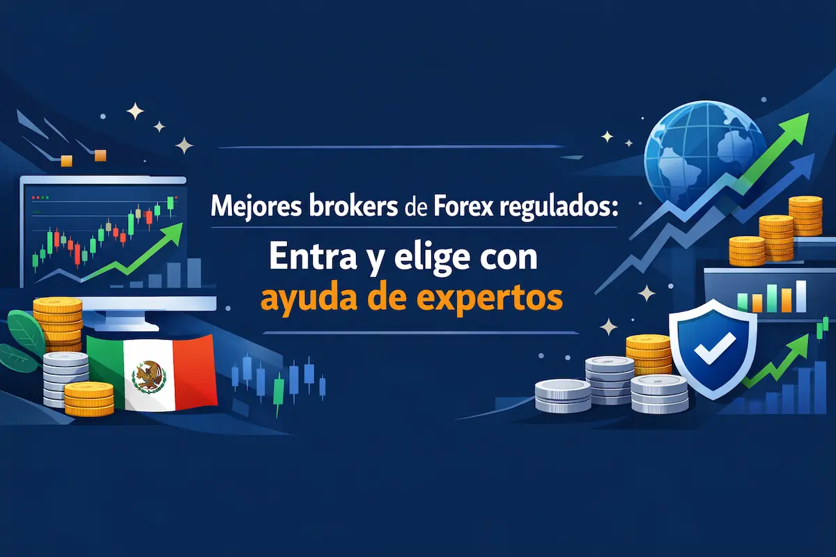 Mejores brokers de Forex regulados en 2026: Top opciones